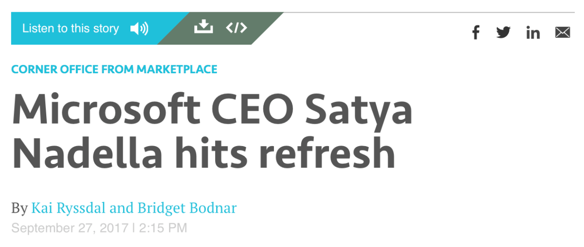 (Listen) Microsoft CEO Satya Nadella hits refresh – The Full Stack Leader